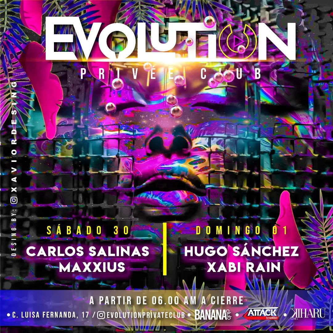 Evolution Privee Club (Madrid)(Matinal) - Web oficial de Xabi Rain
